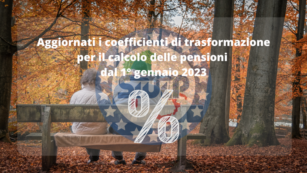 Aggiornati i coefficienti di trasformazione per il calcolo delle pensioni dal 1° gennaio 2023 ...